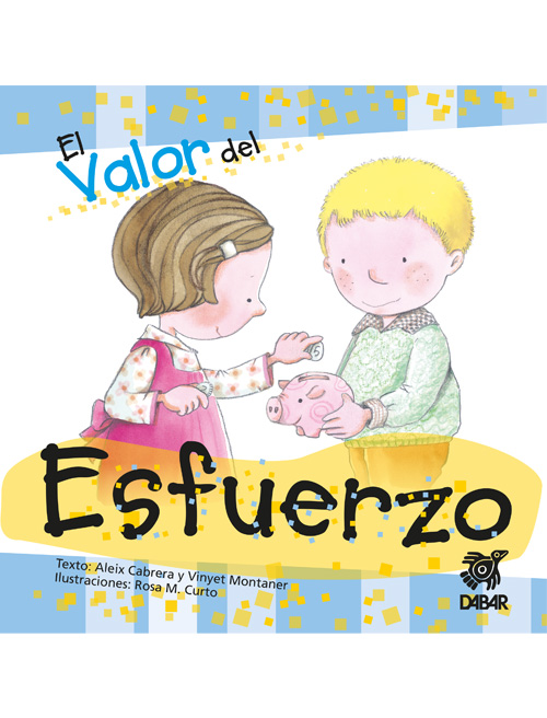 El valor del esfuerzo – Dabar